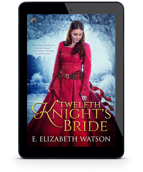 New Release & Giveaway! Twelfth Knight’s Bride by E. Elizabeth Watson ...